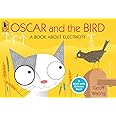 Oscar and the Bird: A Book about Electricity (Start with Science ...