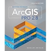 Getting to Know ArcGIS Pro 3.2: Law, Michael, Collins, Amy ...