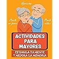 Libro de Actividades para Mayores | Ejercicios, Pasatiempos y Juegos de Memoria | Estimulación ...