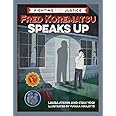 Fred Korematsu Speaks Up (Fighting for Justice, 1): Atkins, Laura, Yogi ...