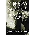 Amazon.com: A Deadly Game of Magic: 9780152050306: Nixon, Joan Lowery ...