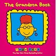 The Grandma Book: Parr, Todd: 9780316070416: Amazon.com: Books