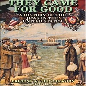 Amazon.com: They Came for Good - A History of the Jews in the United ...