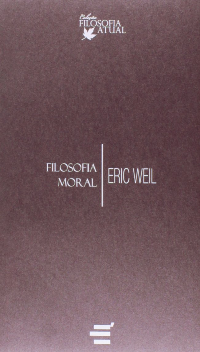 Filosofia Moral PDF Eric Weil