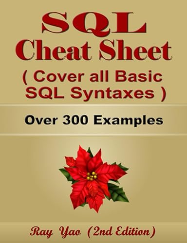 SQL Cheat Sheet, Cover all Basic SQL Syntaxes, Quick Reference Guide by ...