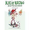 I Hate Rules! #5 (Katie Kazoo, Switcheroo): Nancy E. Krulik, John ...