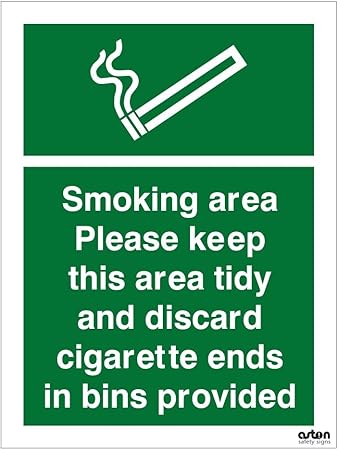 Smoking area sign, please keep this area tidy and discard cigarette ...