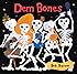 Dem Bones (Avenues): Bob Barner: 0765145008273: Amazon.com: Books
