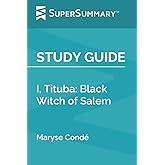 Amazon.com: I, Tituba, Black Witch of Salem: 9780345384201: Conde ...