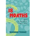 Amazon.com: 18 Months: A Memoir of a Marriage Lost to Gender Identity ...