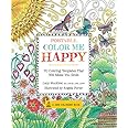 Portable Color Me Happy: 70 Coloring Templates That Will Make You Smile ...