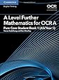 A Level Further Mathematics for OCR A Pure Core Student Book 2 (Year 2 ...