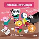 Amazon.com: My Little Sound Book: Musical Instruments (My Little Sound ...