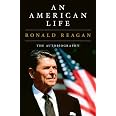 Amazon.com: An American Life: The Autobiography: 9781451620733: Reagan ...