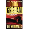 The Rainmaker: A Novel: Grisham, John: 9780345531933: Amazon.com: Books