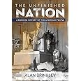 The Unfinished Nation: A Concise History of the American People Volume ...