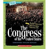 Amazon.com: The Congress of the United States (A True Book: American ...