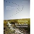 Amazon.com: Groups in Action: Evolution and Challenges (with Workbook ...