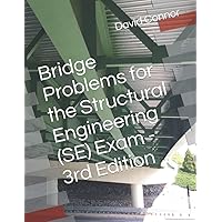 PPI Structural Engineering Solved Problems for the SE Exam, 7th Edition ...