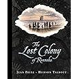 The Lost Colony of Roanoke: Fritz, Jean, Talbott, Hudson: 9780399240270 ...