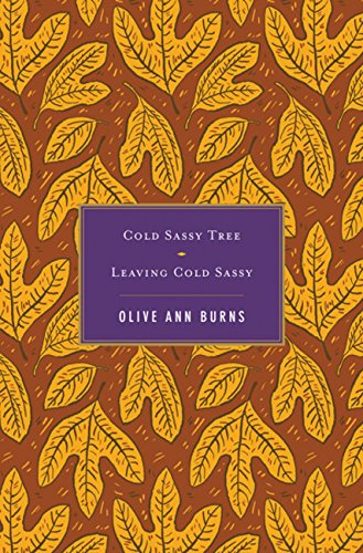 Cold Sassy Tree / Leaving Cold Sassy: Burns, Olive Ann: 9780547577555 ...