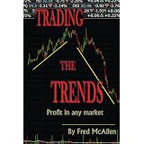 Trend Qualification and Trading: Techniques To Identify the Best Trends ...