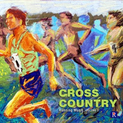 Cross Country-Running Music 3: Amazon.co.uk: Music