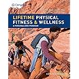 Lifetime Physical Fitness & Wellness (MindTap Course List ...