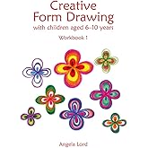 Amazon.com: Creative Form Drawing: With children aged 9-12 Workbook 2 ...