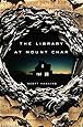The Library at Mount Char: Hawkins, Scott: 9780553418606: Amazon.com: Books