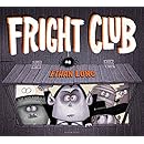 Fright Club: Ethan Long: 9781681190433: Amazon.com: Books