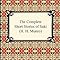 The Complete Short Stories of Saki (H. H. Munro): Amazon.co.uk: Saki, H ...