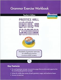 Prentice Hall Writing and Grammar Grade 10 Grammar Exercise Workbook ...