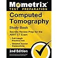 Computed Tomography Study Book - Secrets Review Prep for the ARRT CT ...