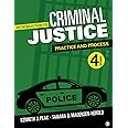 Introduction to Criminal Justice: Practice and Process: Peak, Kenneth J ...