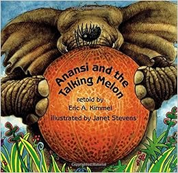 Buy Anansi and the Talking Melon (Anansi the Trickster) Book Online at ...