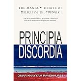 Principia Discordia *OP: Jackson, Steve, Hackard, Andrew, Pearcy, Derek ...