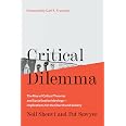 Critical Dilemma: The Rise of Critical Theories and Social Justice ...