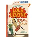 Lola Levine: Drama Queen: Monica Brown, Angela Dominguez: 9780316258425 ...