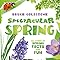 Spectacular Spring: All Kinds of Spring Facts and Fun (Season Facts and ...