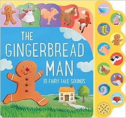 The Gingerbread Man: 10 Fairy Tale Sounds (10 Button Sound): Parragon ...