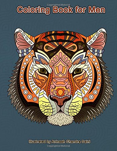 Coloring Book For Men: Masculine Coloring Designs (Creative and Unique ...