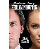 The Curious Case of Benjamin Button and Other Jazz Age Stories (Penguin ...