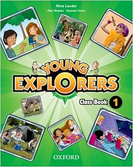 Young Explorers: Level 1: Class Book: 9780194027618: Amazon.com: Books