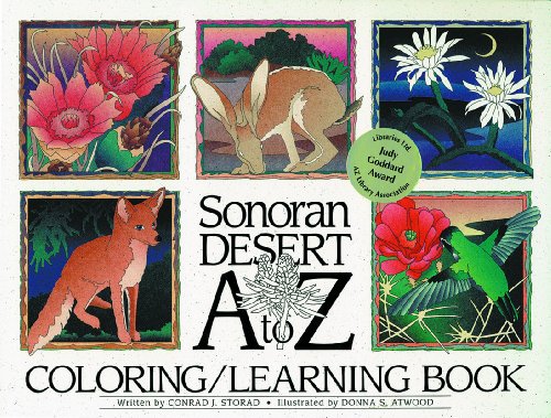 Sonoran Desert A to Z Coloring/Learning Book: Storad, Conrad J., Atwood ...