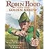 Robin Hood (Scribner Storybook Classics): Paul Creswick, Timothy Meis ...