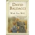 Wish You Well: Baldacci, David: 9780446699488: Amazon.com: Books