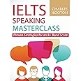 Amazon.com: IELTS Speaking Masterclass: Proven Strategies for an 8 ...