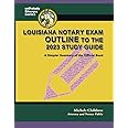 Louisiana Notary Exam Outline to the 2023 Study Guide: A Simpler ...