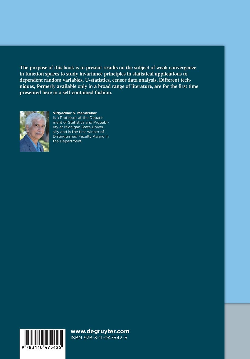 Weak Convergence Of Stochastic Processes With Applications To Statistical Limit Theorems De